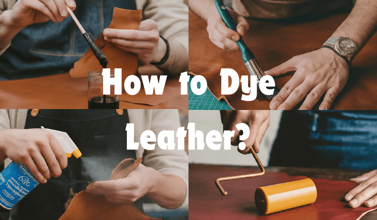 How to Dye Leather? – Lusso Leather