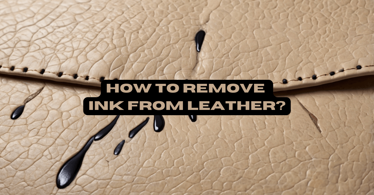How to Remove Ink from Leather? – Lusso Leather